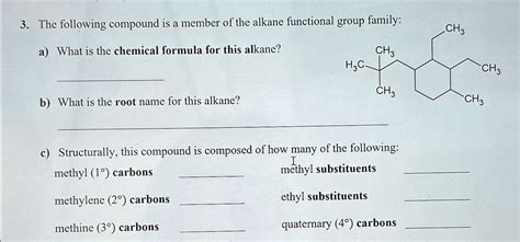 3 The Following Compound Is A Member Of The Alkane Functional Group