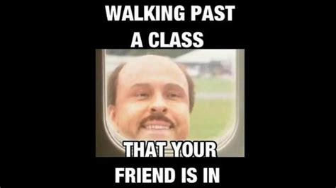 Walking Past Class Memes Worst Jokes Ever