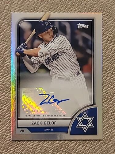 Zack Gelof 2023 Topps World Baseball Av Zg Classic Foil Autograph Israel Ebay