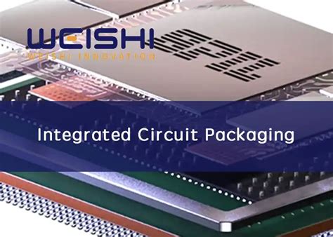 Integrated Circuit Packaging Types Of Integrated Circuit Packages