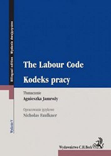 Kodeks Pracy The Labour Code Unknown Author Books