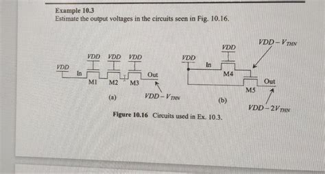 Solved Example Estimate The Output Voltages In The Chegg