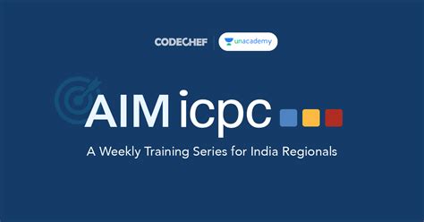 ICPC Training Series Your Chance For Glory At India Regionals World Finals CodeChef