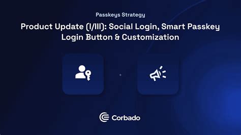 Passkey Customization How To Build Individual Flows Medium