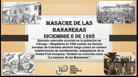 Masacre De Las Bananeras 87 AÑos De Impunidad Historia Que No Podemos