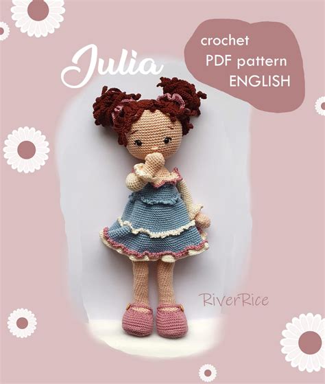 Crochet Pattern Julia Pattern Includes Doll And Clothes This Crochet