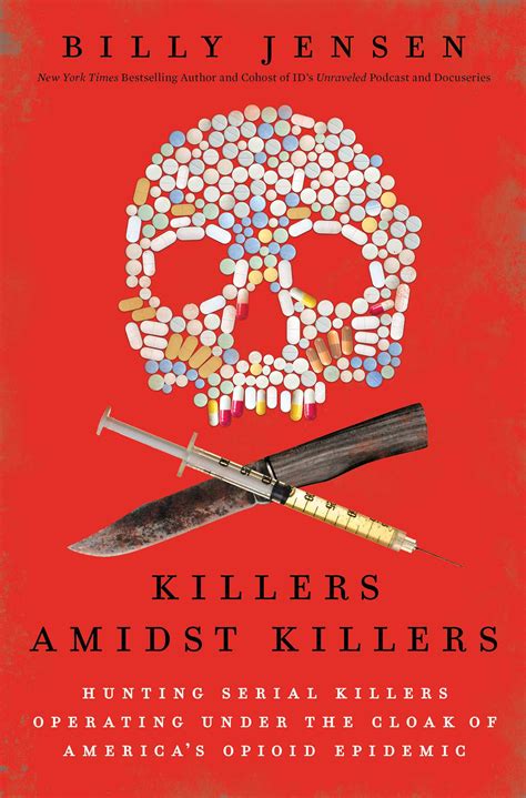 Killers Amidst Killers Book By Billy Jensen Official Publisher Page