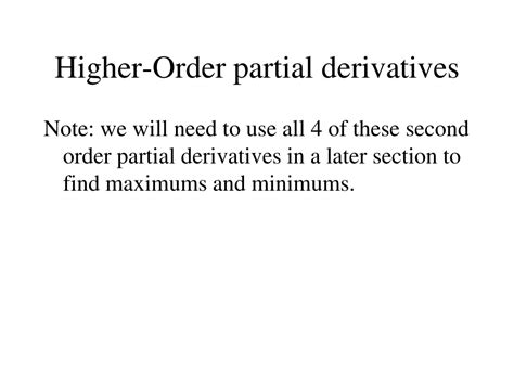 Ppt Exploring Higher Order Partial Derivatives With Mixed Partial
