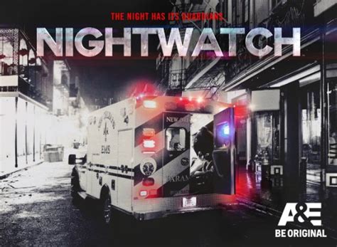 Nightwatch Tv Show Air Dates And Track Episodes Next Episode