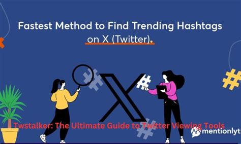 Twstalker The Ultimate Guide To Twitter Viewing Tools