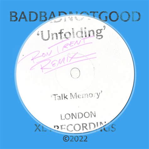 Unfolding Momentum 73 Ron Trent Remix Badbadnotgood Feat Laraaji