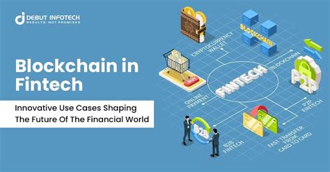 Blockchain Use Cases In The Fintech Industry R Fintech