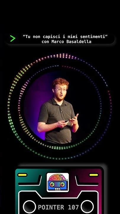 Pointershorts 107 Tu Non Capisci I Miei Sentimenti Con Marco Basaldella Youtube