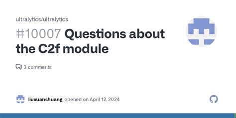 Questions About The C2f Module · Issue 10007 · Ultralyticsultralytics