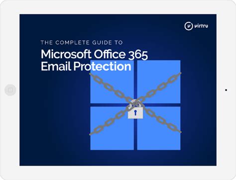 virtru whitepaper the complete guide to microsoft office 365 email