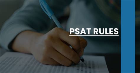 Psat Rules Psat 101