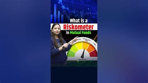 What Is A Riskometer In Mutual Funds Mutualfunds Youtube