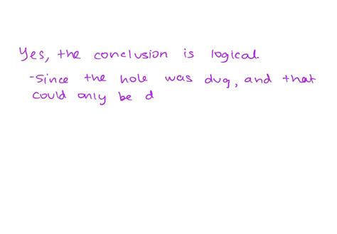 Solved Determine If The Conclusion Follows Logically From The Premises