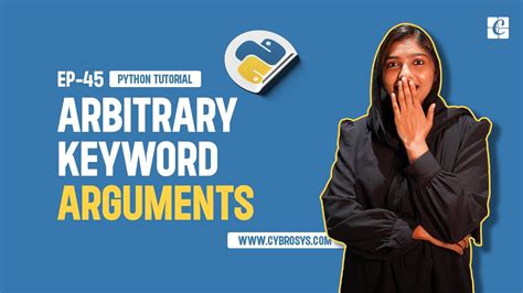 What Is Keyworded Variable Length Arguments Ep 45 Arbitrary Keyword Arguments Python