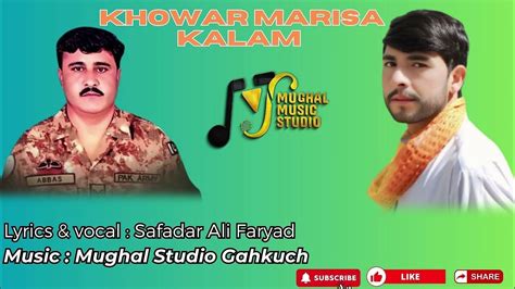 Khowar Marisa Kalam Singer Safadr Ali Faryad Khowar New Song 2025 Chitrali New Song