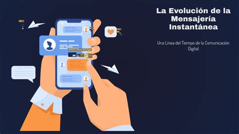 La Evolución De La Mensajería Instantánea By Chris Lopez On Prezi
