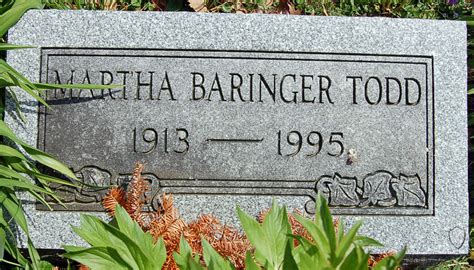 Martha Baringer Todd 1913 1995 Find A Grave äreminne