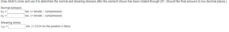 Solved Solve The Following Problems Using Mohrs Circle