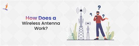 Types Of Wireless Antennas A Complete Guide Intellipaat