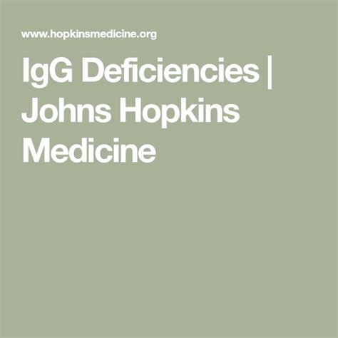 Igg Deficiencies Johns Hopkins Medicine Immunoglobulin Therapy