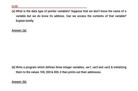 Solved Q A What Is The Data Type Of Pointer Variables Chegg Com