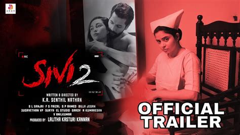 Sivi 2 Official Trailer New English Dubbed Movie Horror Thriller