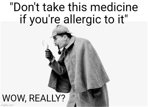 No Shit Sherlock Imgflip