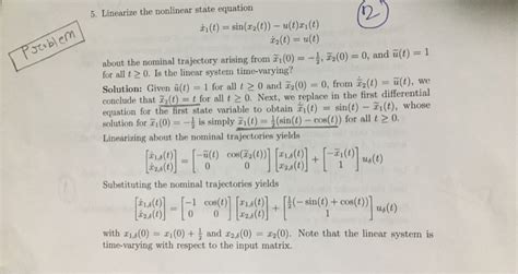 Solved Problem 5 Linearize The Nonlinear State Equation T