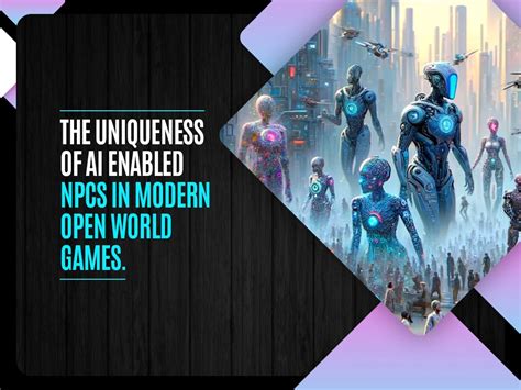 The Uniqueness Of Ai Enabled Npcs In Modern Open World Games Valasys Media