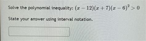 Solved Solve The Polynomial Inequality