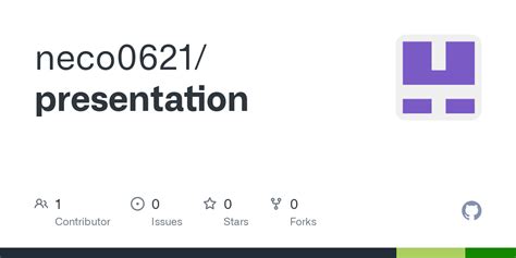 GitHub Neco0621 Presentation