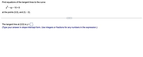 Solved Find Equations Of The Tangent Lines To The Curve