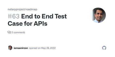 End To End Test Case For Apis · Issue 63 · Notaryprojectroadmap · Github
