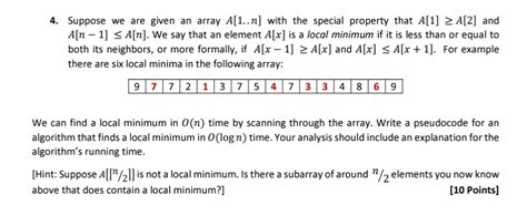 Solved 4 Suppose We Are Given An Array A 1n With The