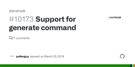 Support For Generate Command · Issue 10173 · Dotnetsdk · Github