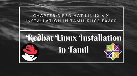 Chapter Red Hat Linux X Installation In Tamil RHCE EX YouTube