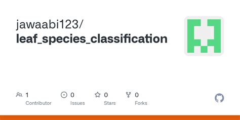 Github Jawaabi123leafspeciesclassification