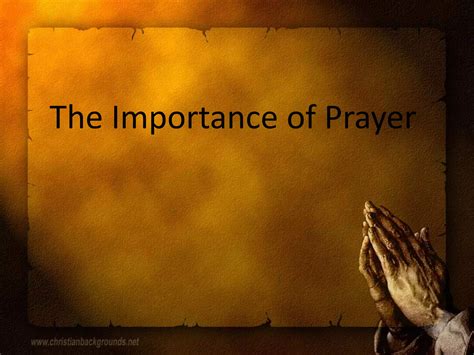 The Importance Of Prayer Pptx