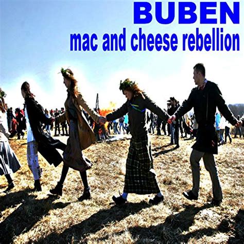 Play Mac And Cheese Rebellion By Buben On Amazon Music