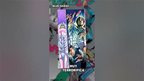 Explicando Stands Blue Hawaii Jojolion Jojos Manga Anime Youtube
