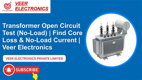 Transformer Open Circuit Test Complete Test Demonstration Veer
