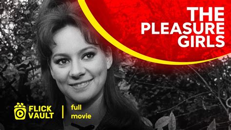 The Pleasure Girls Full Hd Movies For Free Flick Vault Youtube