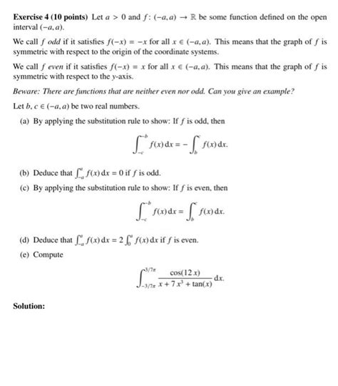 solved exercise 4 10 points let a 0 and f −a a →r be some