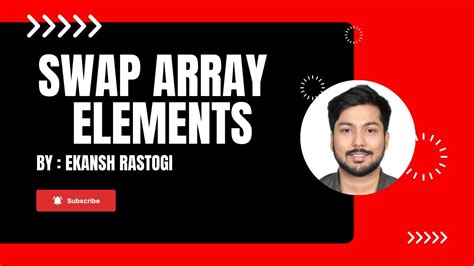 array swap swap elements of an array in java youtube