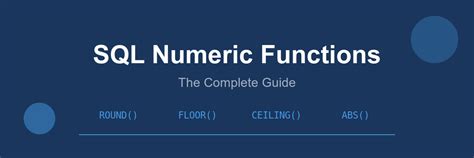Sql Numeric Functions The Complete Guide By Uma Mahesh Dasari Medium